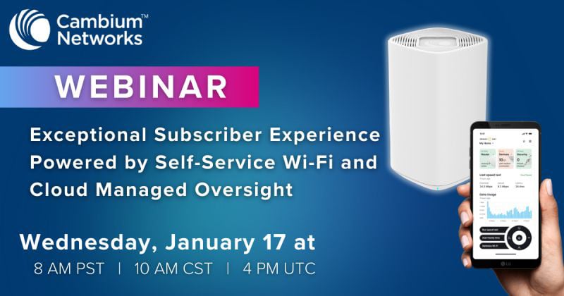 A Webinar for Service Providers: Introducing Cambium Networks' RV22